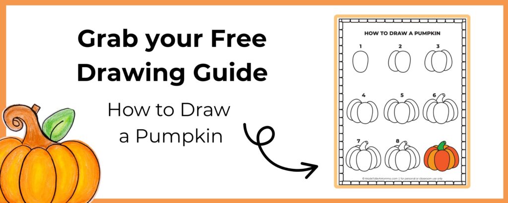 How to Draw a Pumpkin – Made to be a Kid